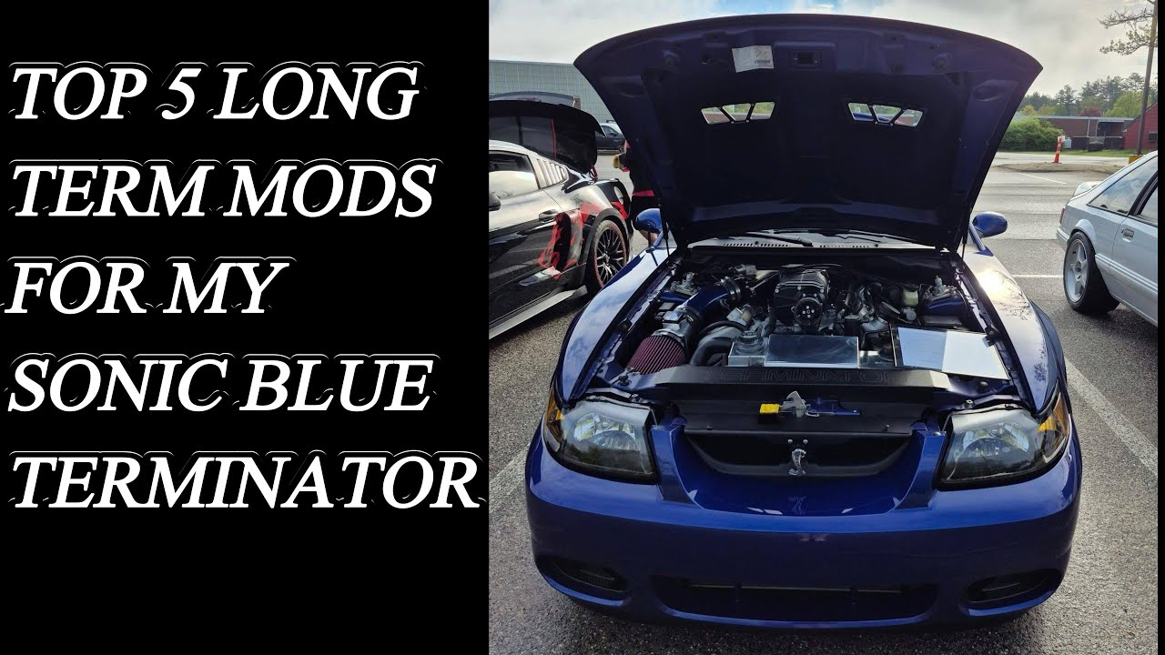 Top 5 Long Term Mods For My Sonic Blue Terminator - YouTube