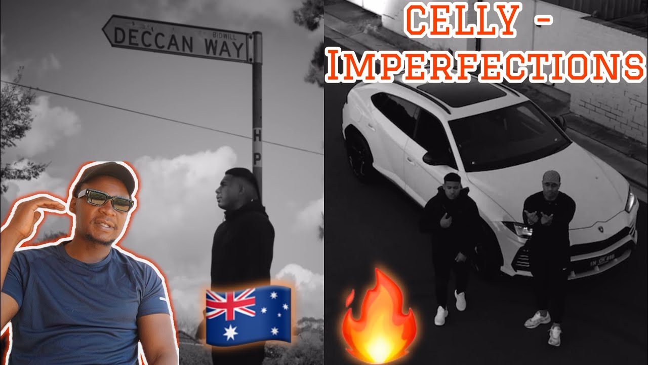 Australian Rap Reaction 🇦🇺| CELLY - Imperfections (Official Music Video ...
