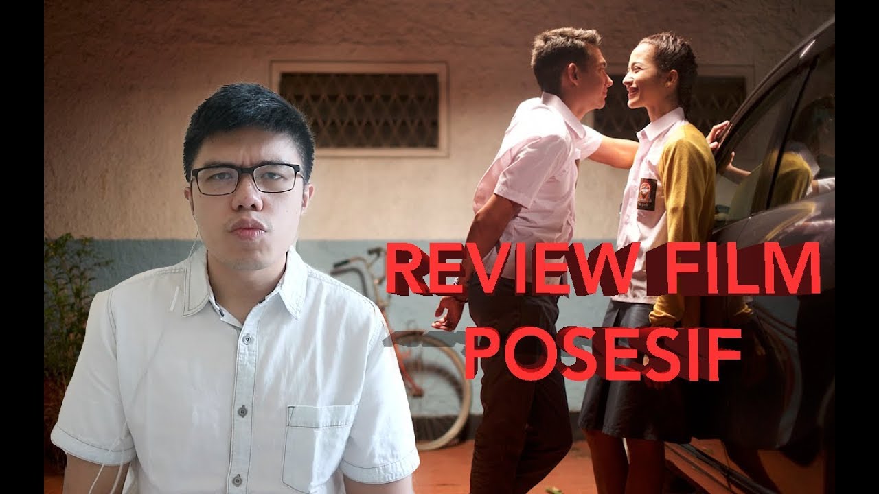 POSESIF MOVIE REVIEW - YouTube