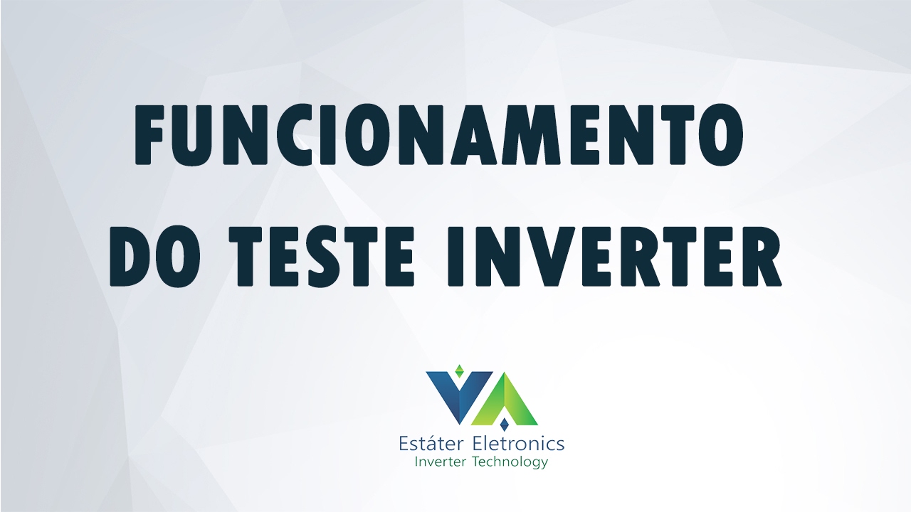 FUNCIONAMENTO DO TESTE INVERTER - YouTube