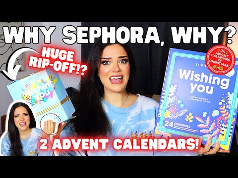 WTF SEPHORA?! Double The RIP-OFF!? | Unboxing 2 Sephora Advent Calendars + BONUS!