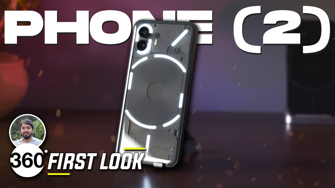 Nothing Phone 2 Unboxing & First Look: Sticking to the Formula - YouTube