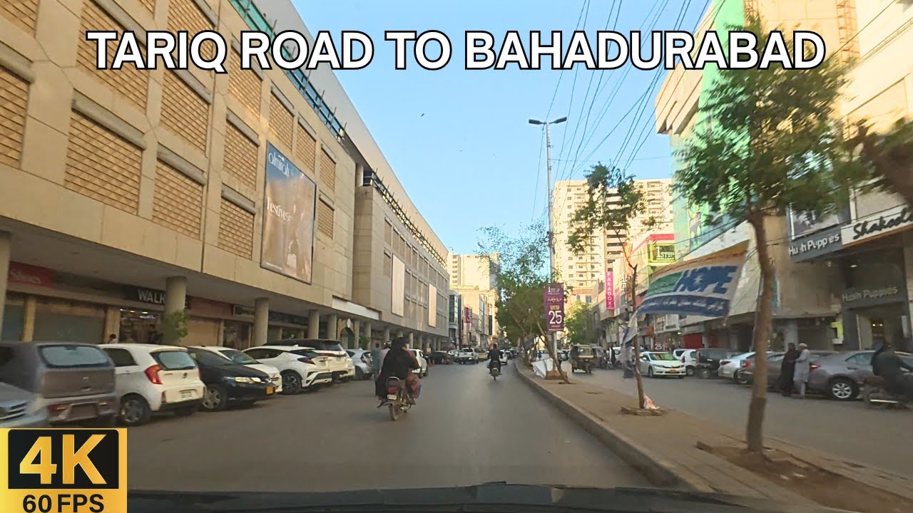 Travel from Tariq Road to Bahadurabad Road Trip 4K - YouTube
