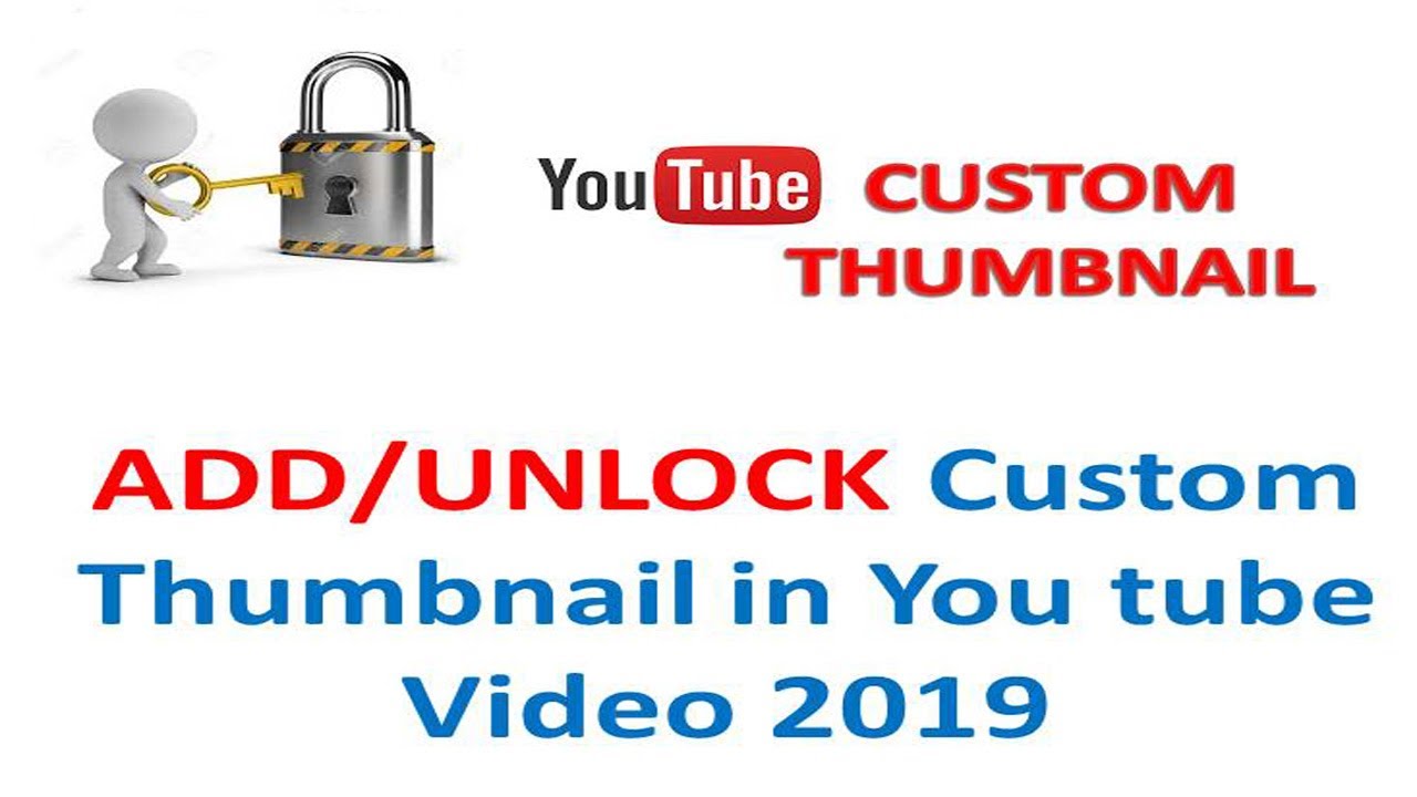 How to Enable Custom Thumbnails on YouTube 2019 | Unlock Custom ...