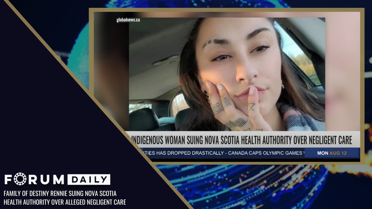 Family of Destiny Rennie Suing Nova Scotia Health Authority Over ...