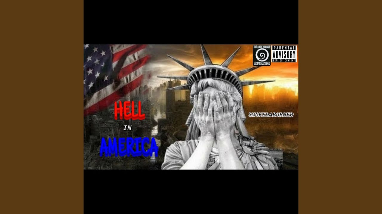 Hell in America - YouTube