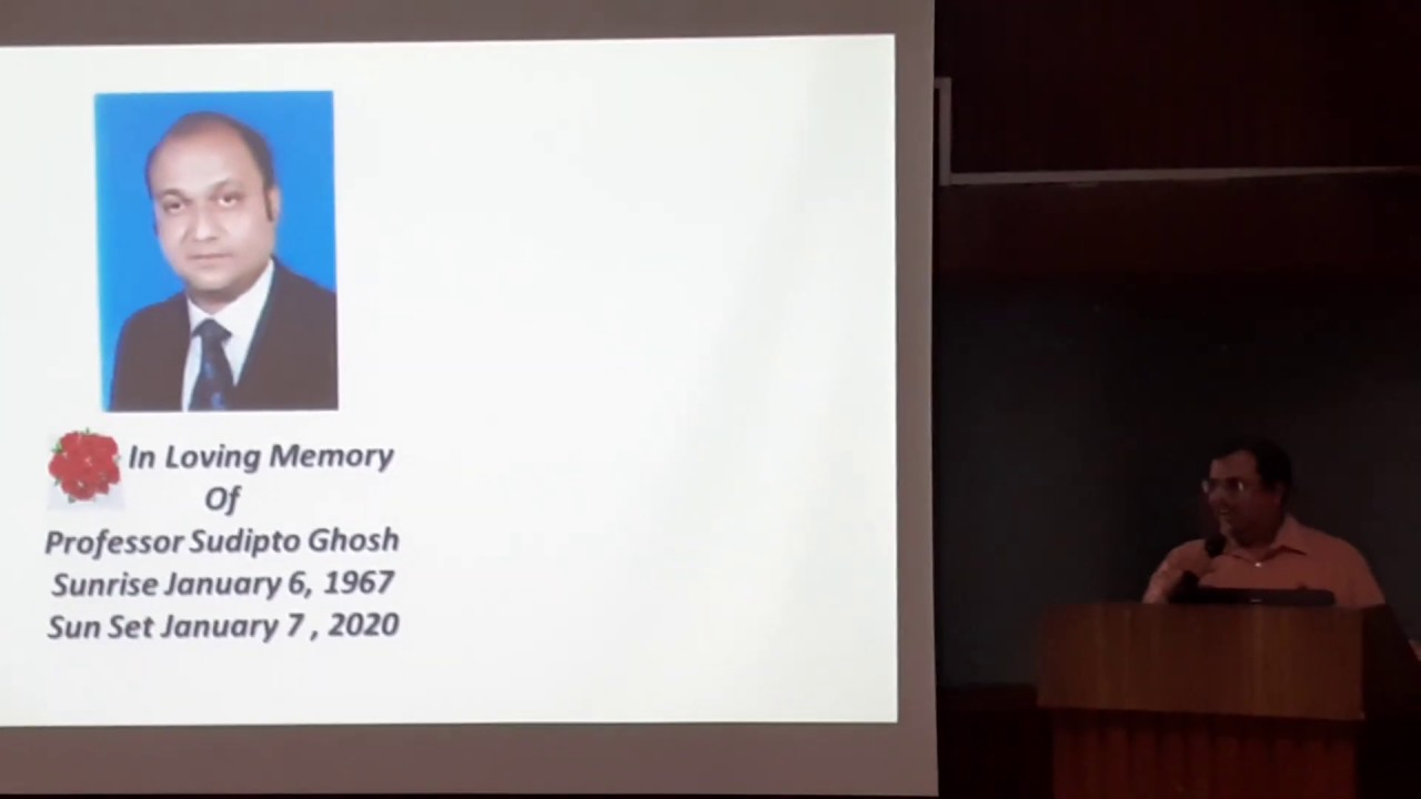 Tribute to Prof. Sudipto Ghosh IIT Kharagpur (PART-1) - YouTube