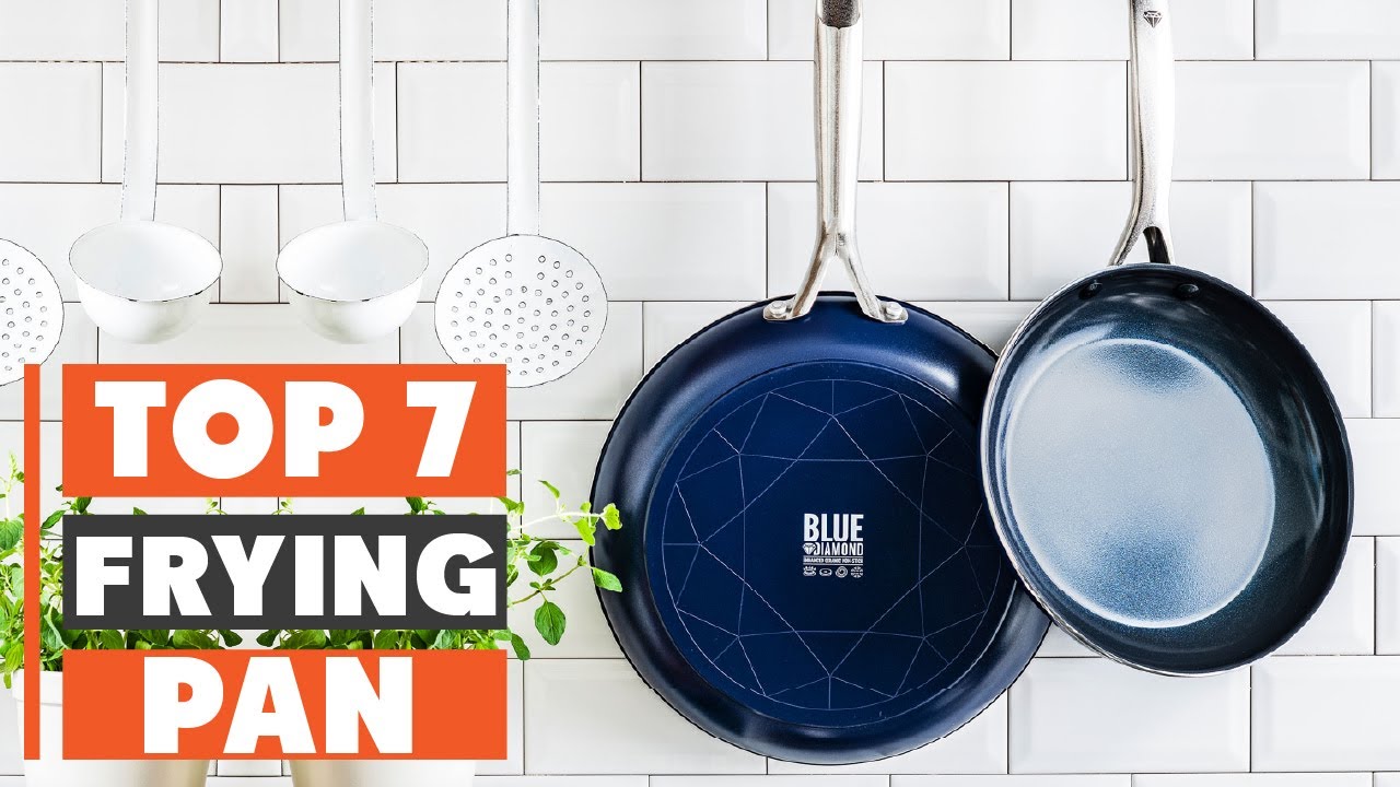 7 Best Frying Pans for Every Kitchen - YouTube