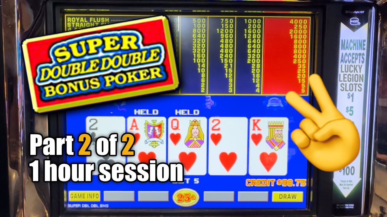 Super Double Double Bonus || PART 2 OF 2 || 1 Hour Video Poker Session ...