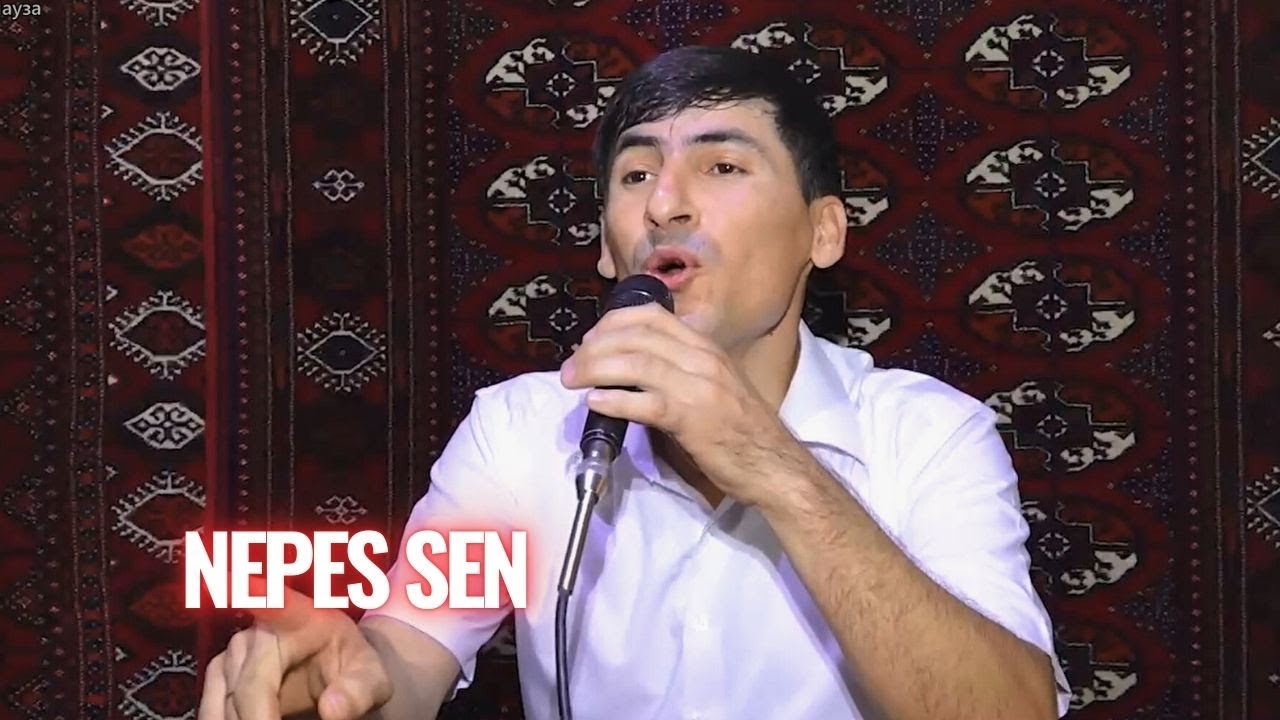 Maksat Mytdayew - Nepes Sen | Turkmen Halk Aydym 2024 | Folk Song - YouTube