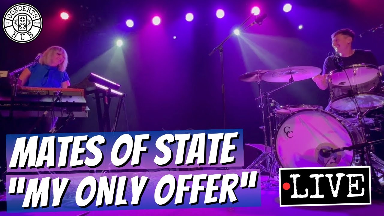 Mates of State "My Only Offer" LIVE - YouTube