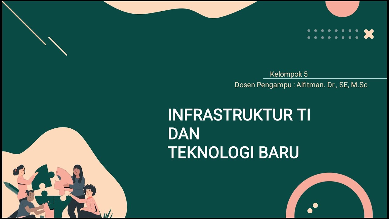 Infrastruktur IT dan Teknologi yang Sedang Berkembang - YouTube