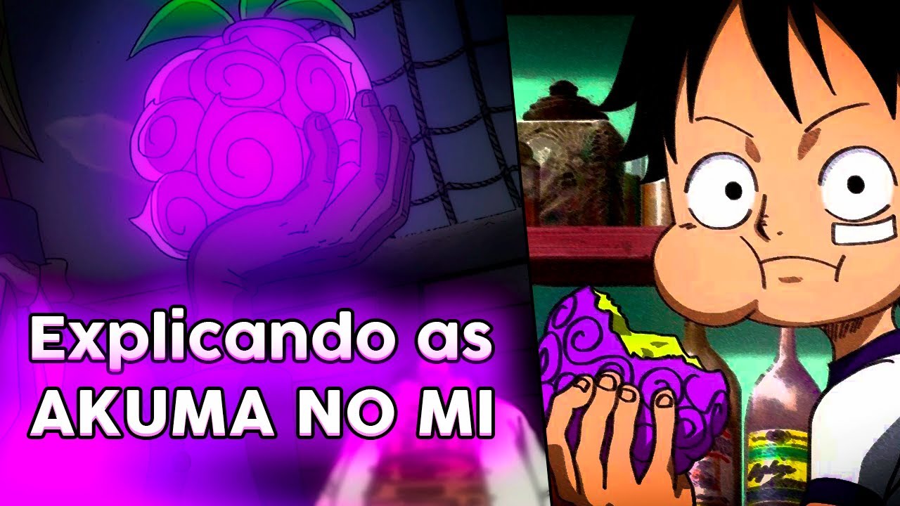 AKUMA NO MI: Como funcionam as Akuma no Mi (Classes, Poderes, Despertar ...