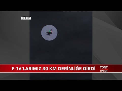 F-16'larımız 30 Kilometre Derinliğe Girdi