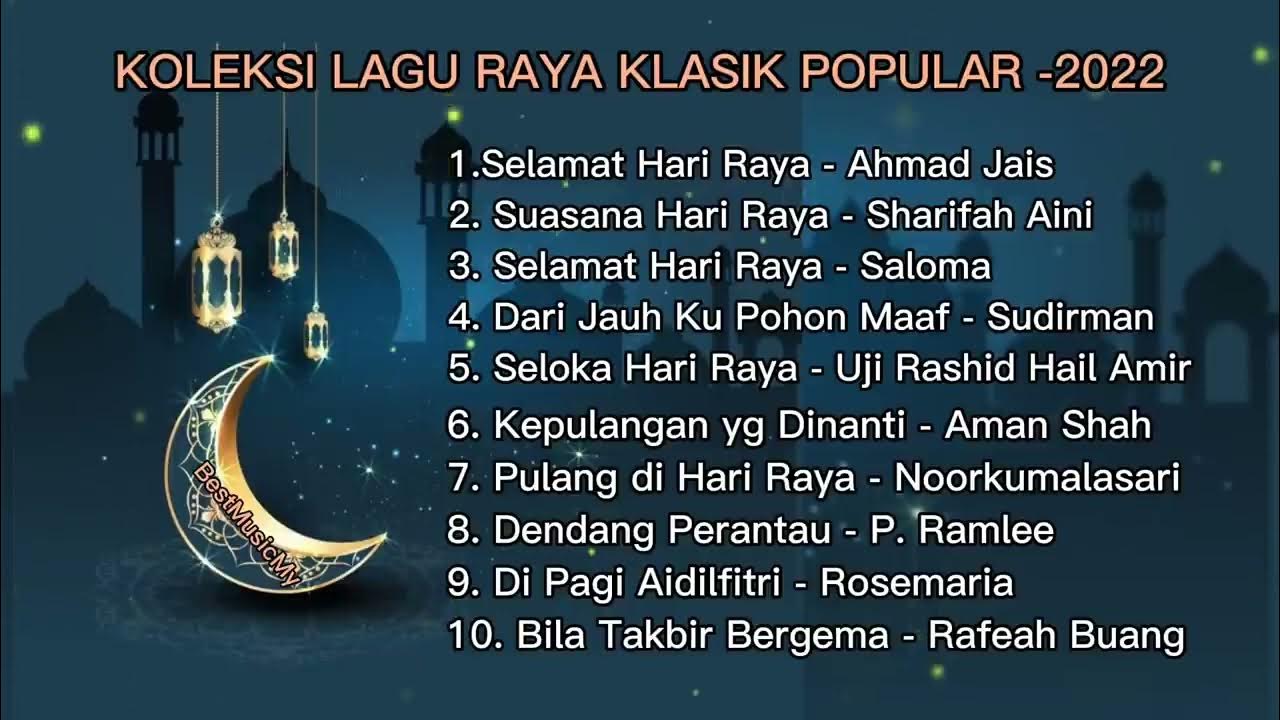Koleksi Lagu Raya Klasik 2023 - YouTube
