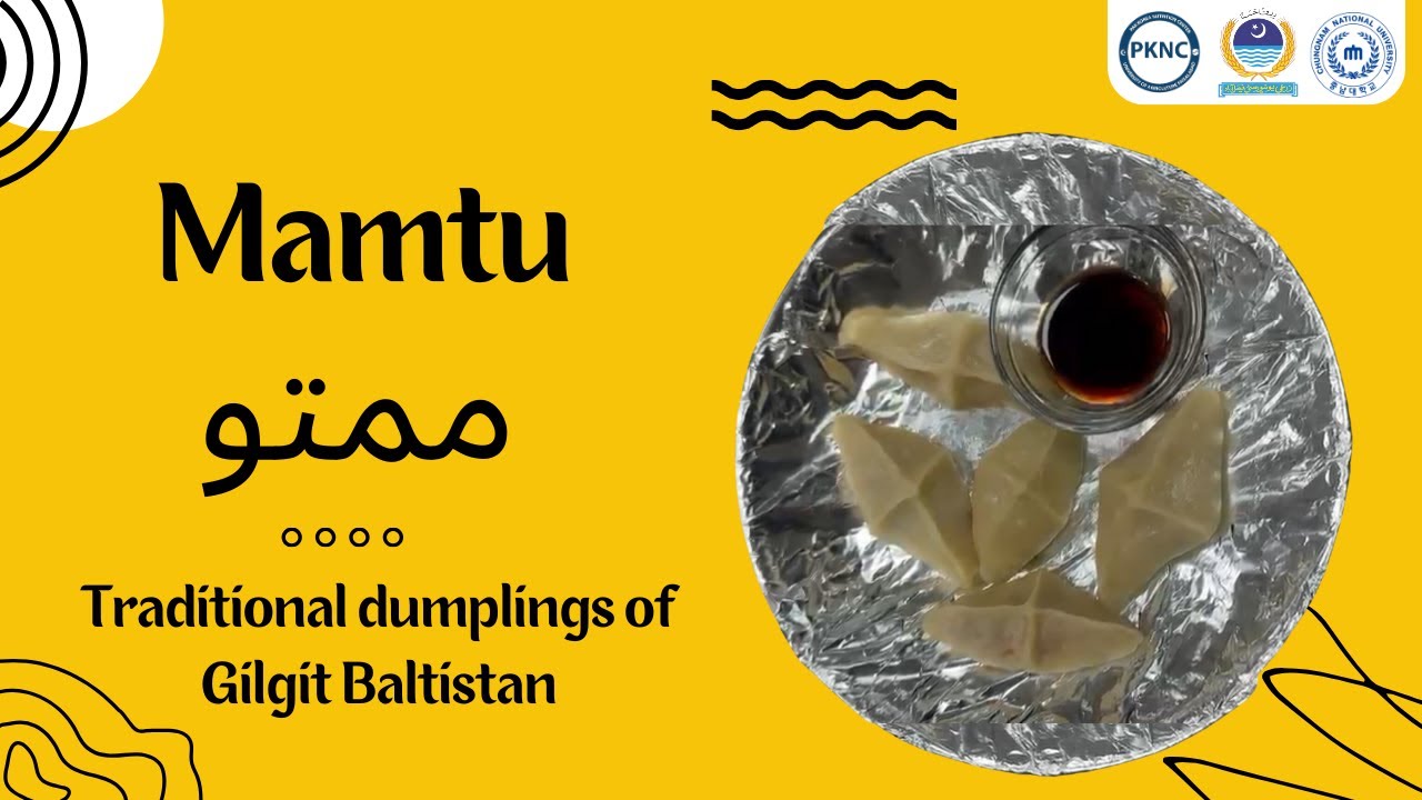 Mamtu | Traditional Dumplings from Gilgit-Baltistan - YouTube