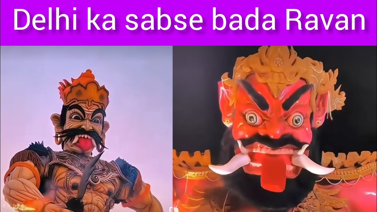 Delhi ka sabse bada Ravan - YouTube