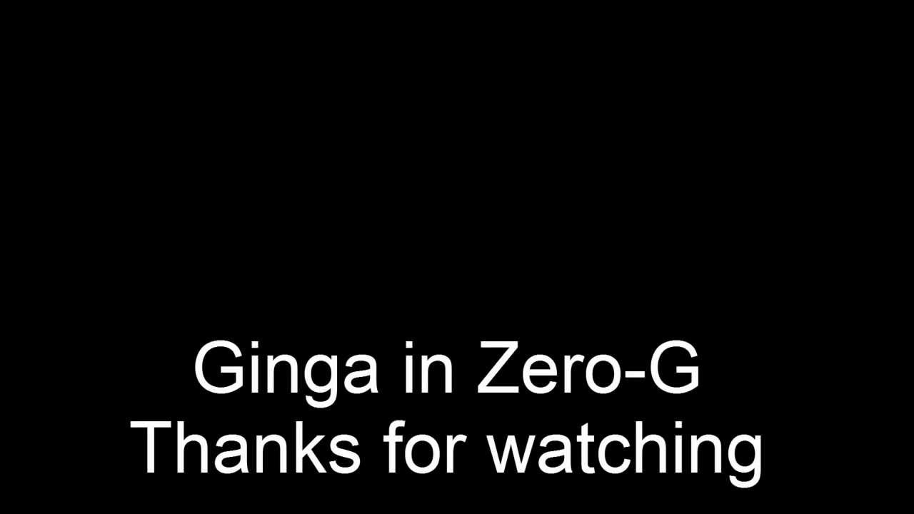 Ginga in zero-g only pics - YouTube