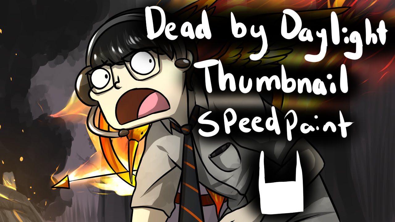 Dead by Daylight thumbnail [SPEEDPAINT] - YouTube