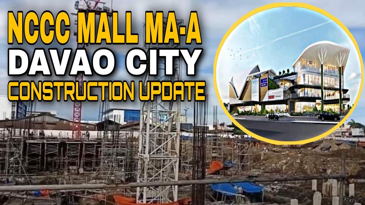 NCCC MALL MA-A DAVAO CITY CONSTRUCTION UPDATE - YouTube