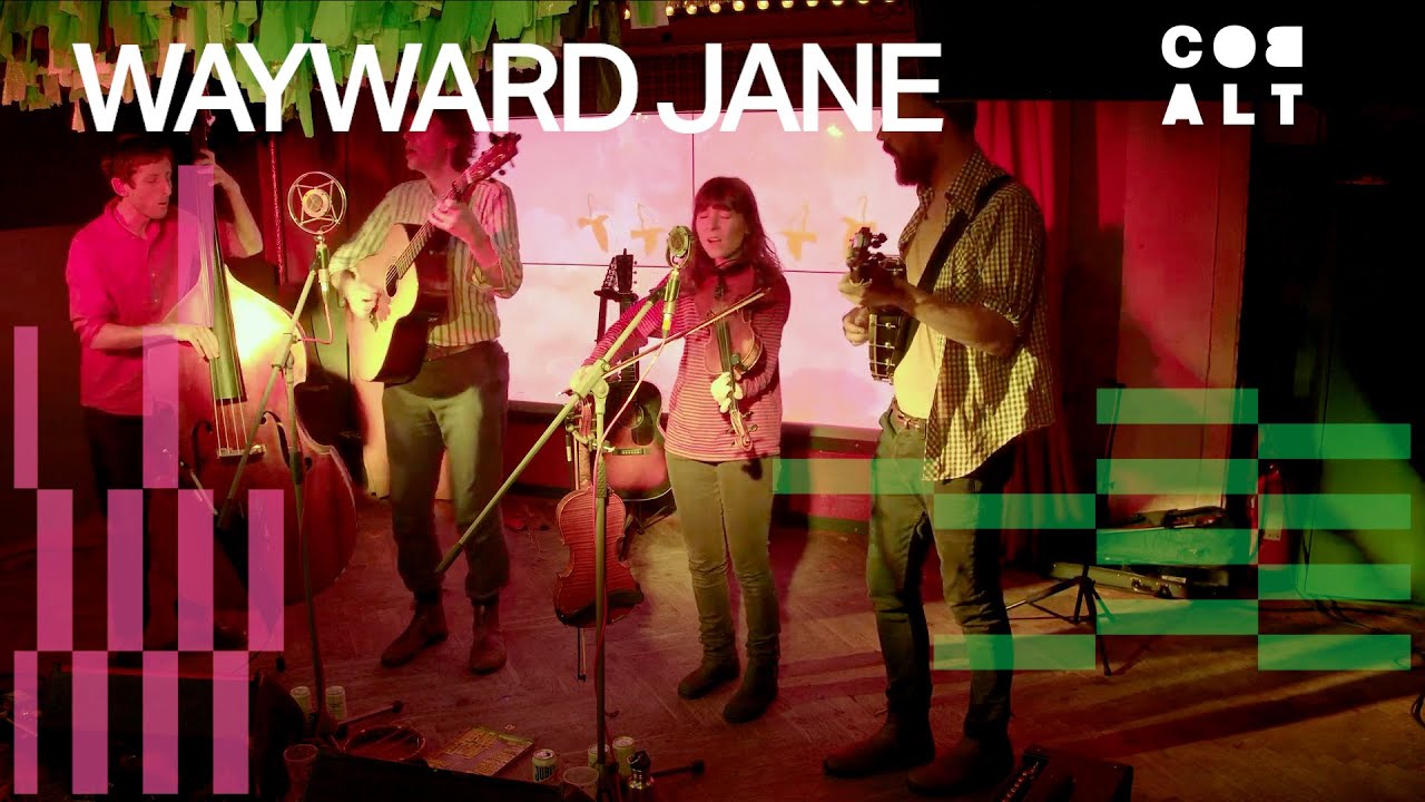 Wayward Jane - Live at Cobalt Studios // Folk, Country Blues, Old Time ...