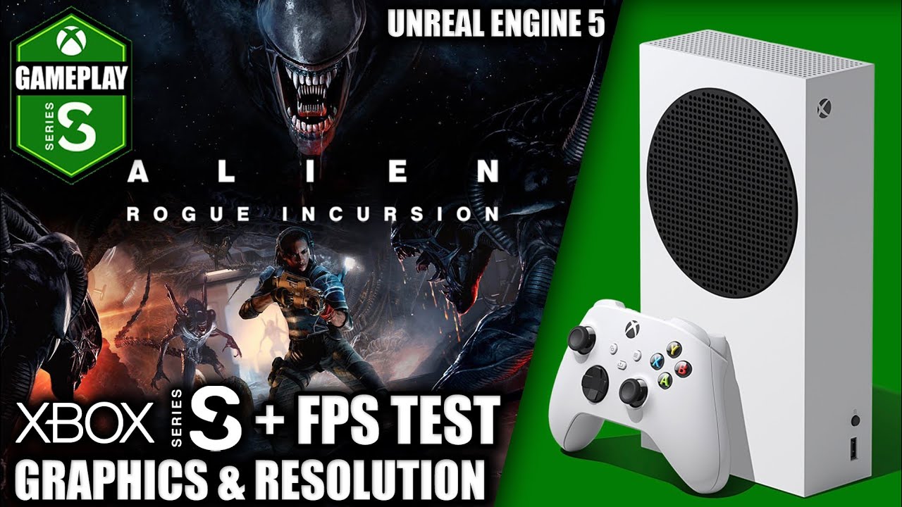 Alien Rogue Incursion - Xbox Series S Gameplay + FPS Test - YouTube