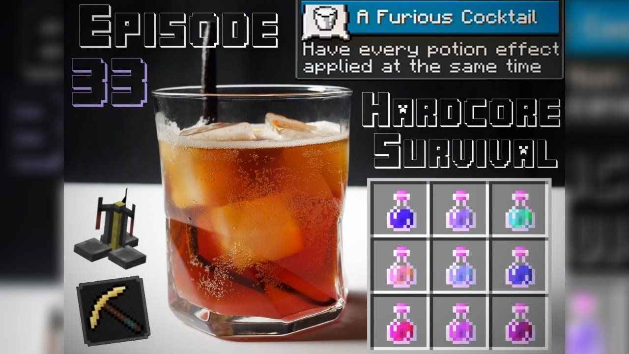Hardcore Survival [33] - A Furious Cocktail - YouTube
