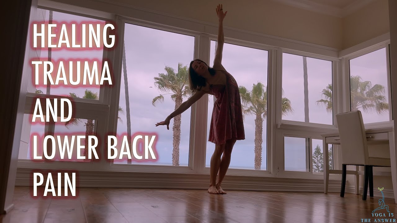 Releasing Trauma From The Lower Back | Sharing of Personal Experience ...