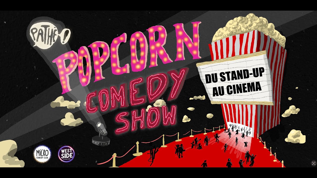 Popcorn Comedy Show - Micro Comedy Club x Pathé - Nantes - YouTube
