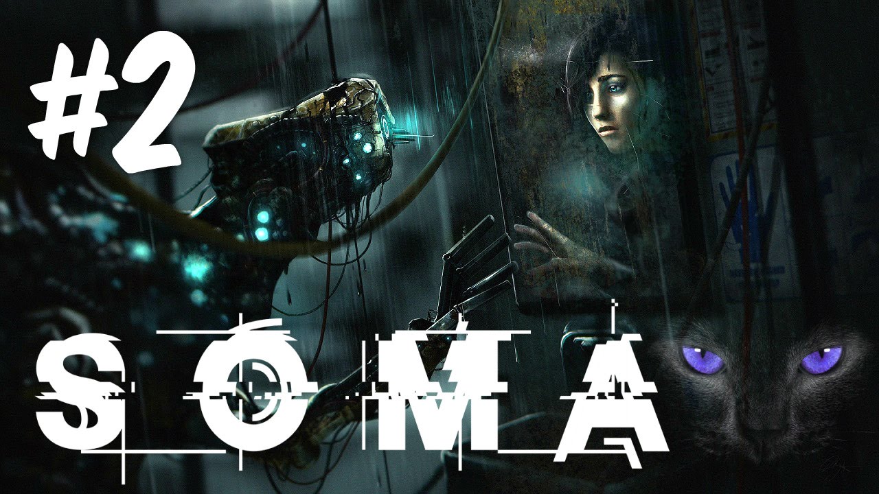 SOMA PS4 GAMEPLAY WALKTHROUGH EP 2 Peggio di Alien!! - YouTube