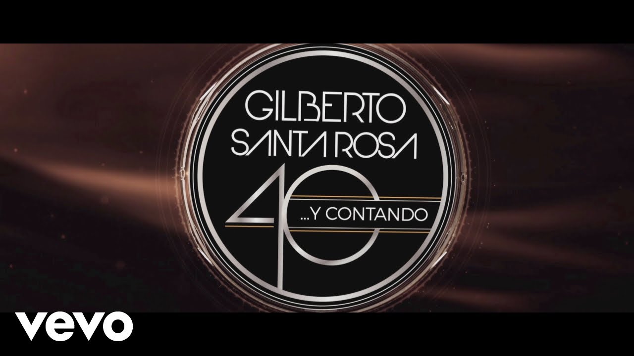 Gilberto Santa Rosa - Opening (En Vivo) - YouTube
