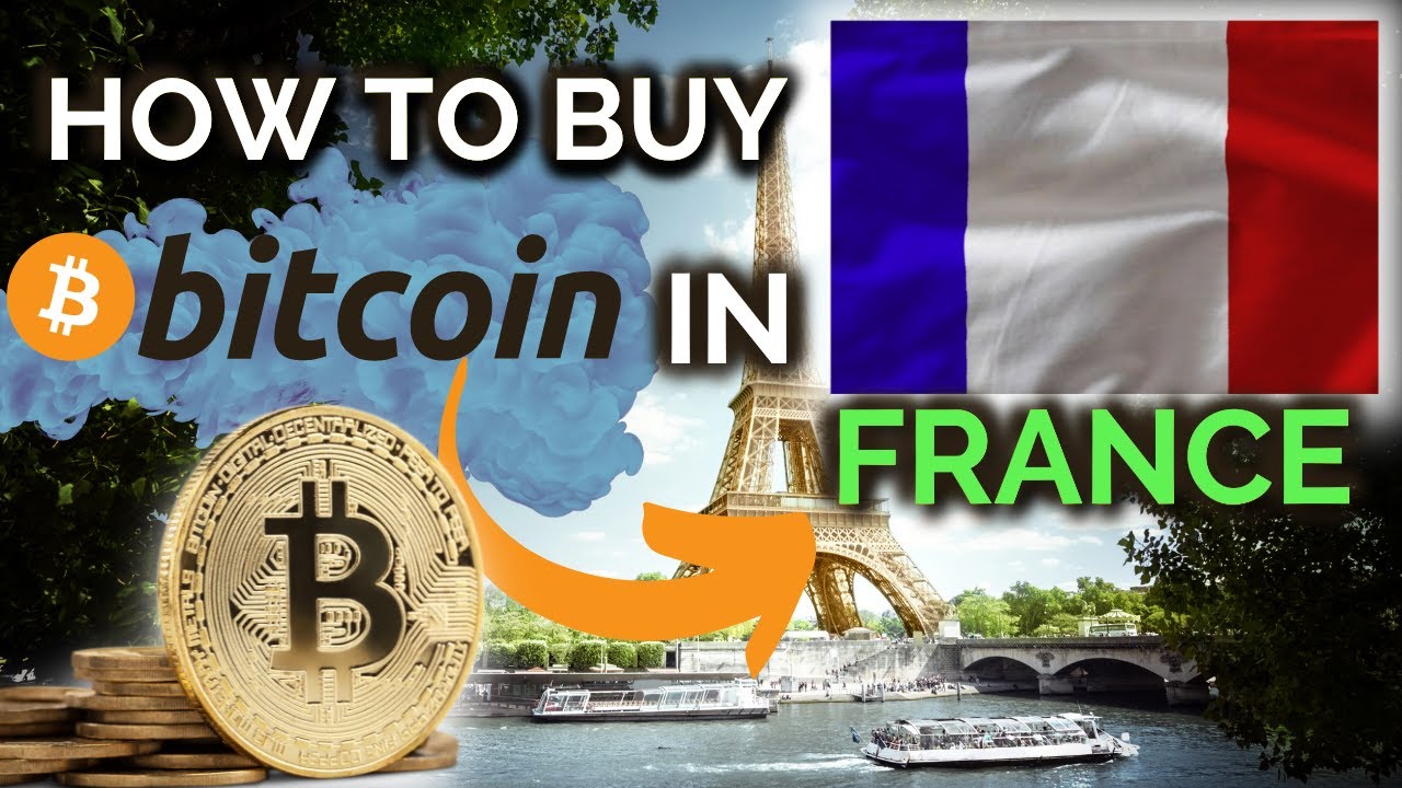 How To Buy Bitcoin In France 🇫🇷 - YouTube