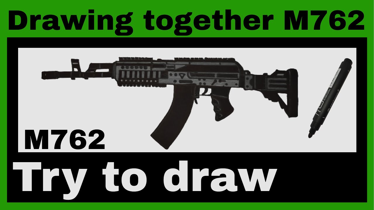How to draw a M762 - YouTube