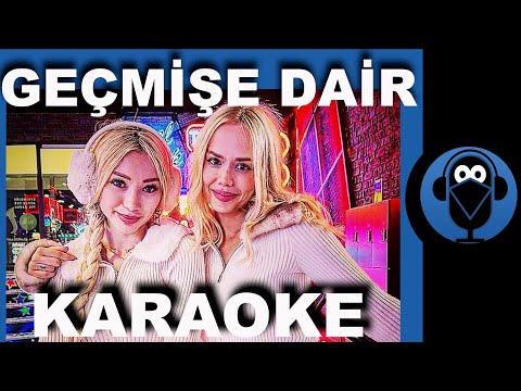 Gamze Karta & Uzunmakarna - Geçmişe Dair / (Karaoke)  / COVER