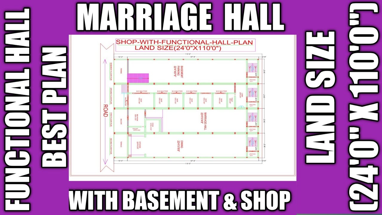 Architectural Marriage Hall Plan land (24'0"x110'0")|Autocad Marriage ...