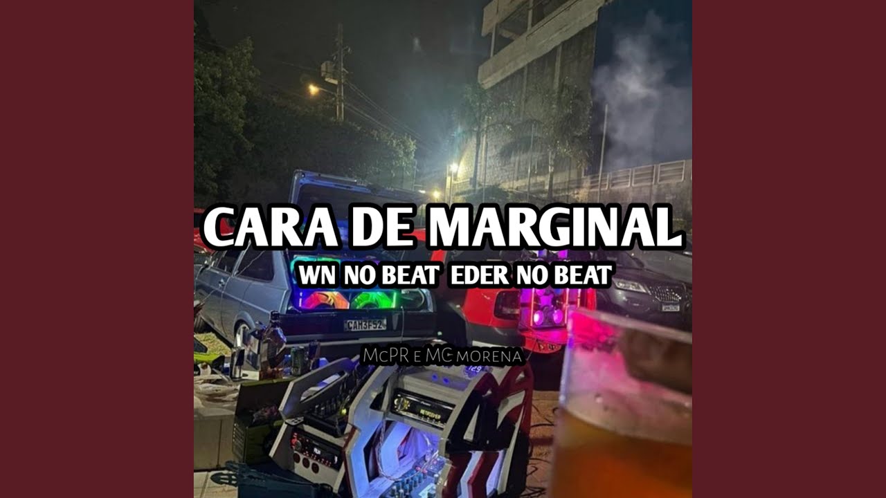 Cara de Marginal (feat. Mc PR & Mc Morena) - YouTube