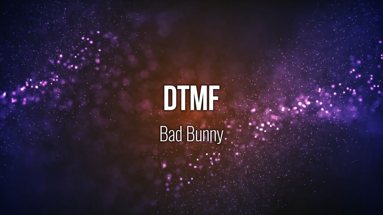 DtMF - Bad Bunny (Lyric Video) #Music #Lyrics - YouTube