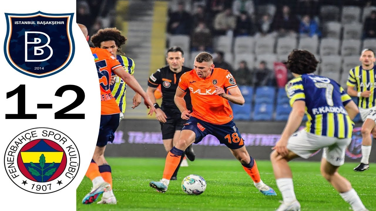 Başakşehir Bfk 1 2 Fenerbahçe Fb Maç Özeti 19 04 2023 Youtube