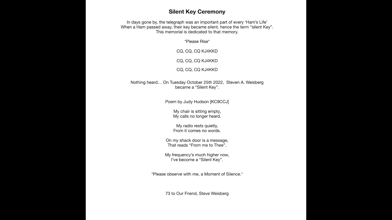 Silent Key Ceremony for Steven A. Weisberg [KJ4KKD] - YouTube