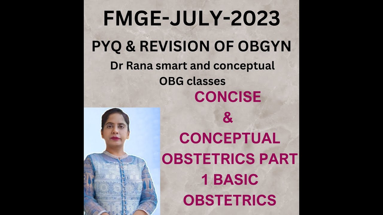 CONCISE & CONCEPTUAL OBSTETRICS PART 1 BASIC OBSTETRICS - YouTube