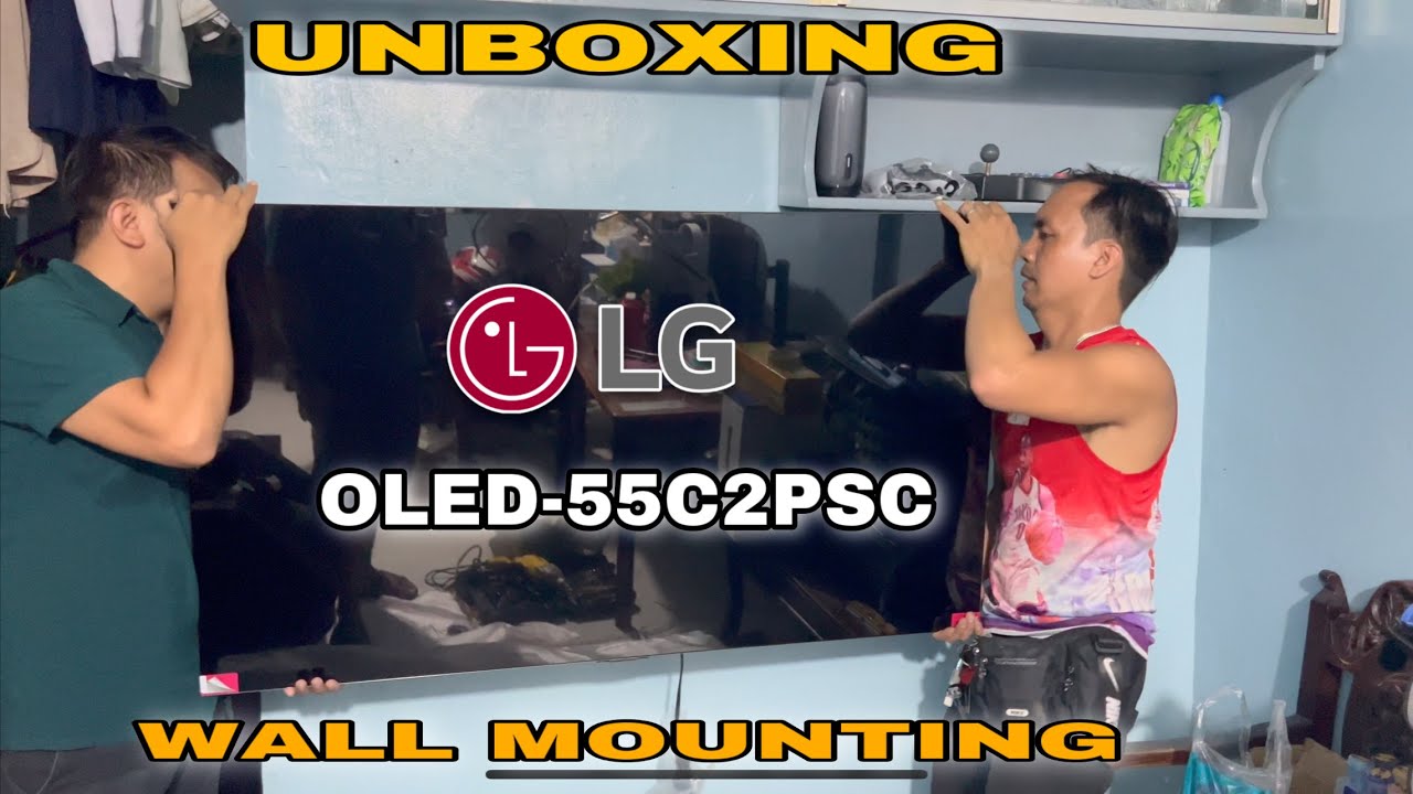 LG OLED 55C2PSC 55 inches Unboxing and Wall Mounting - YouTube