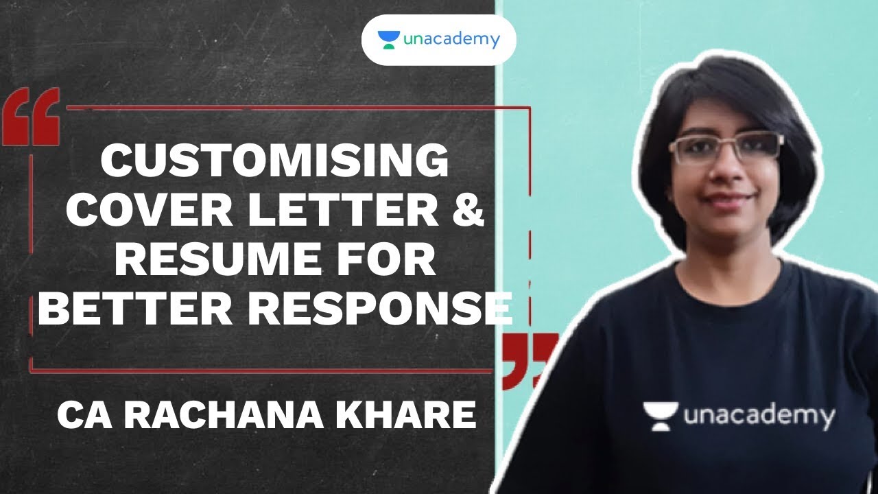 Customizing Cover Letter & Resume for Better Response | CA Rachana ...