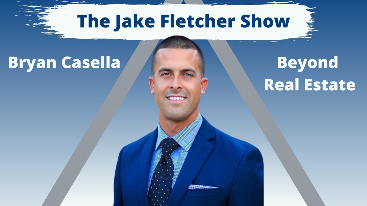 Bryan Casella: Beyond Real Estate - YouTube