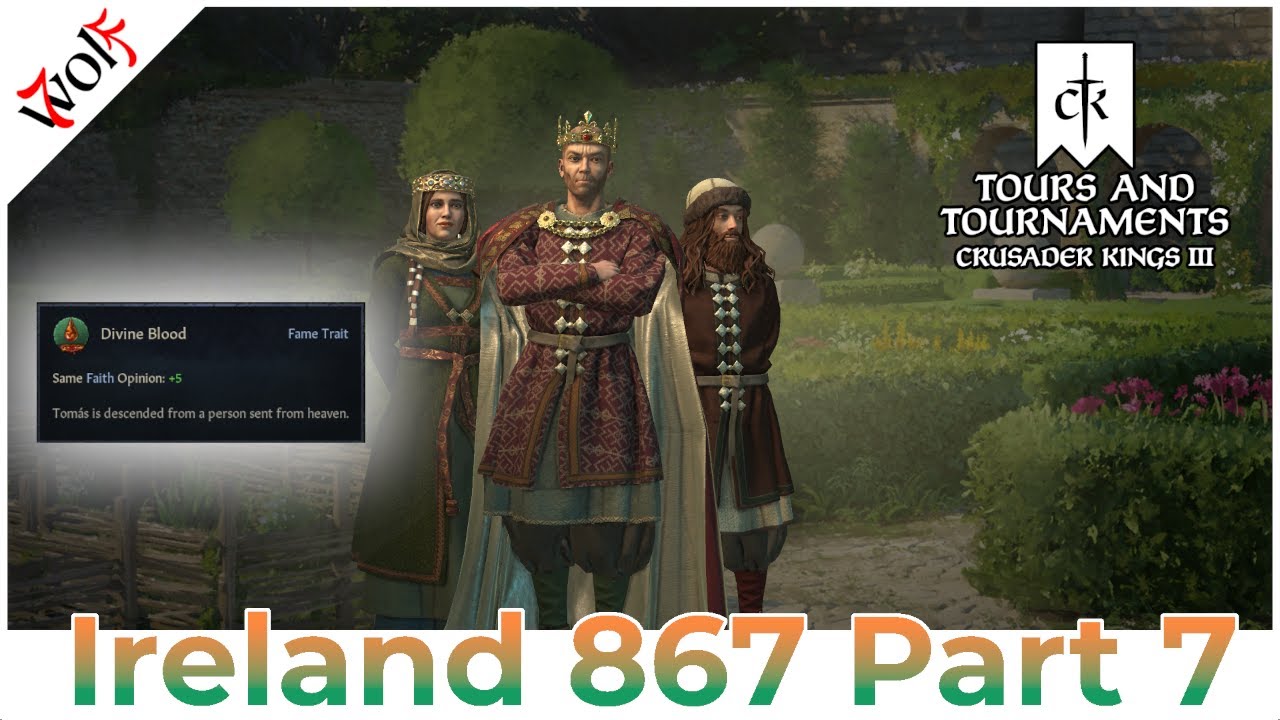 Ck3 Tours and Tourneys - Ireland 867 Part 7 | Consecrating the Blood ...