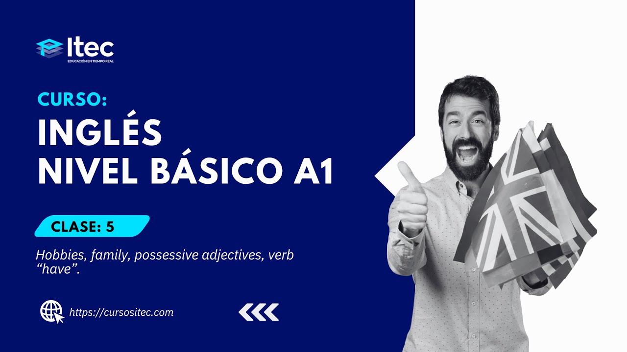 CLASE 05 - INGLÉS - NIVEL BÁSICO A1 - YouTube