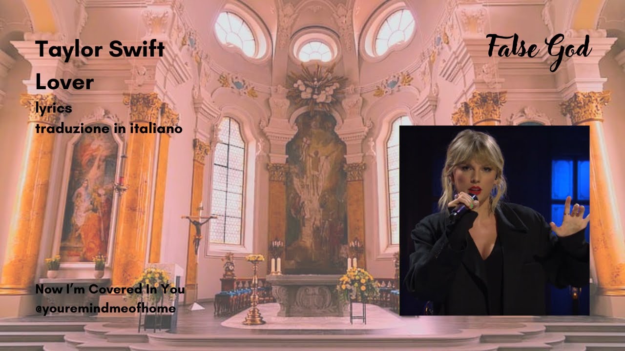 False God, Taylor Swift, lyrics + traduzione in italiano - YouTube