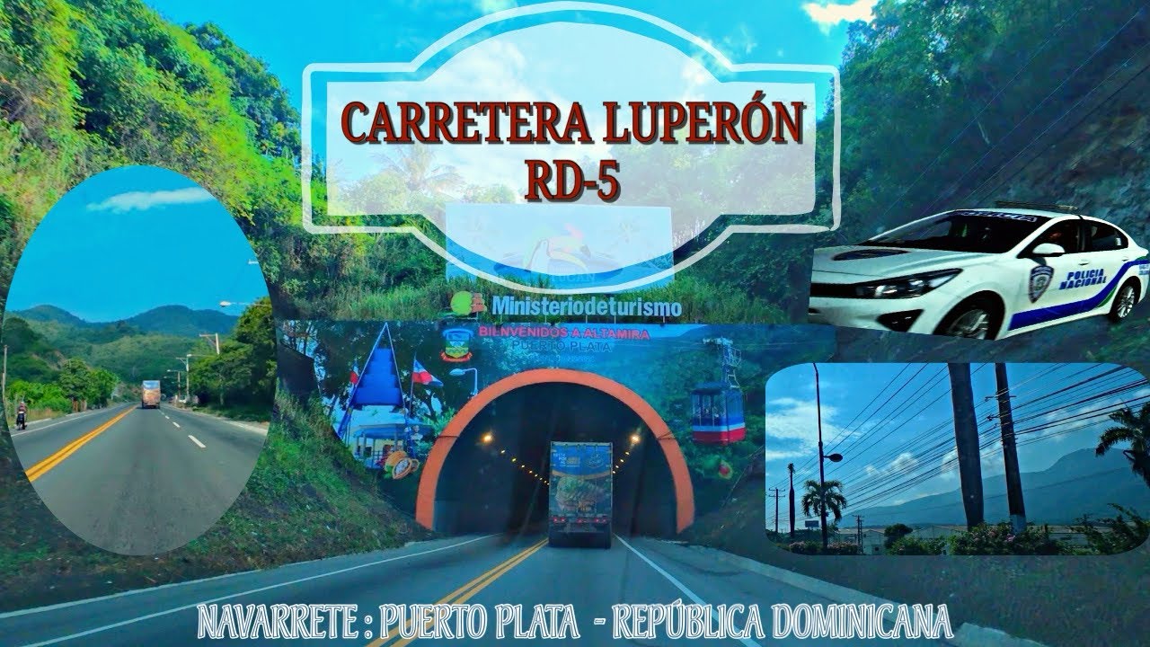 Carretera Luperón [RD-5] | Navarrete - Puerto Plata | República ...