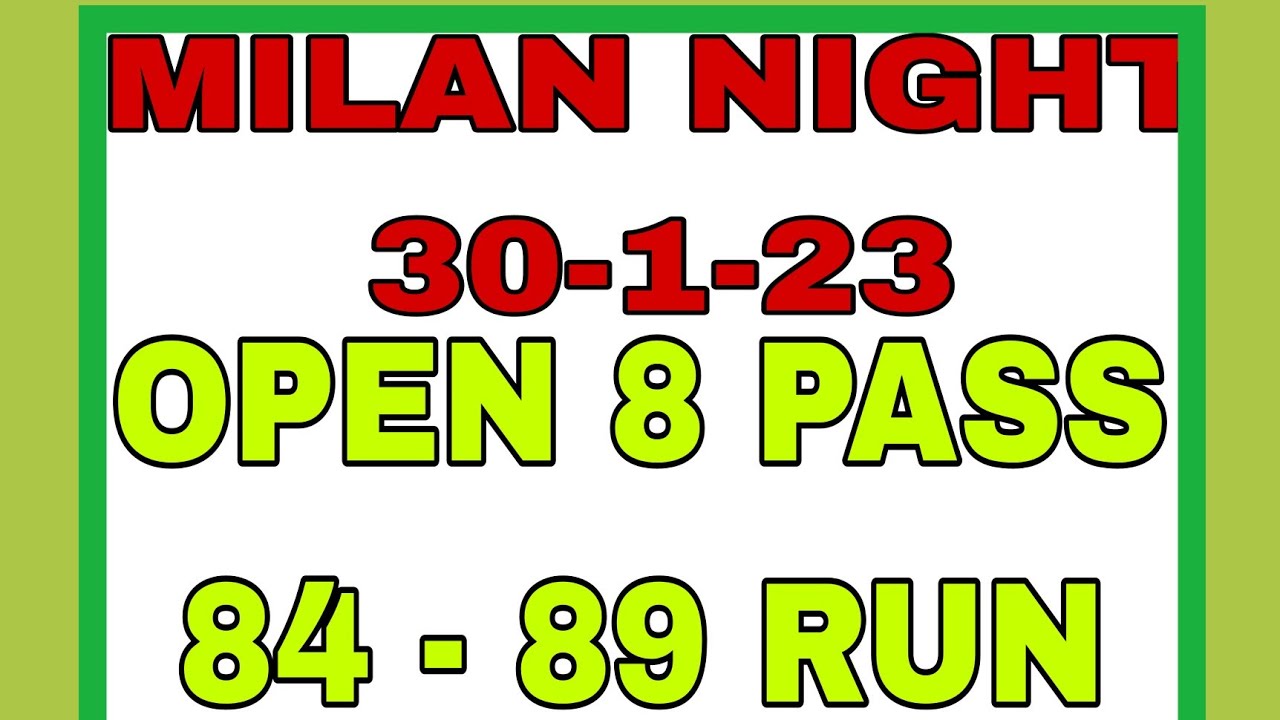 Milan night#milan night today30-1-23#milan night chart#milan night ...