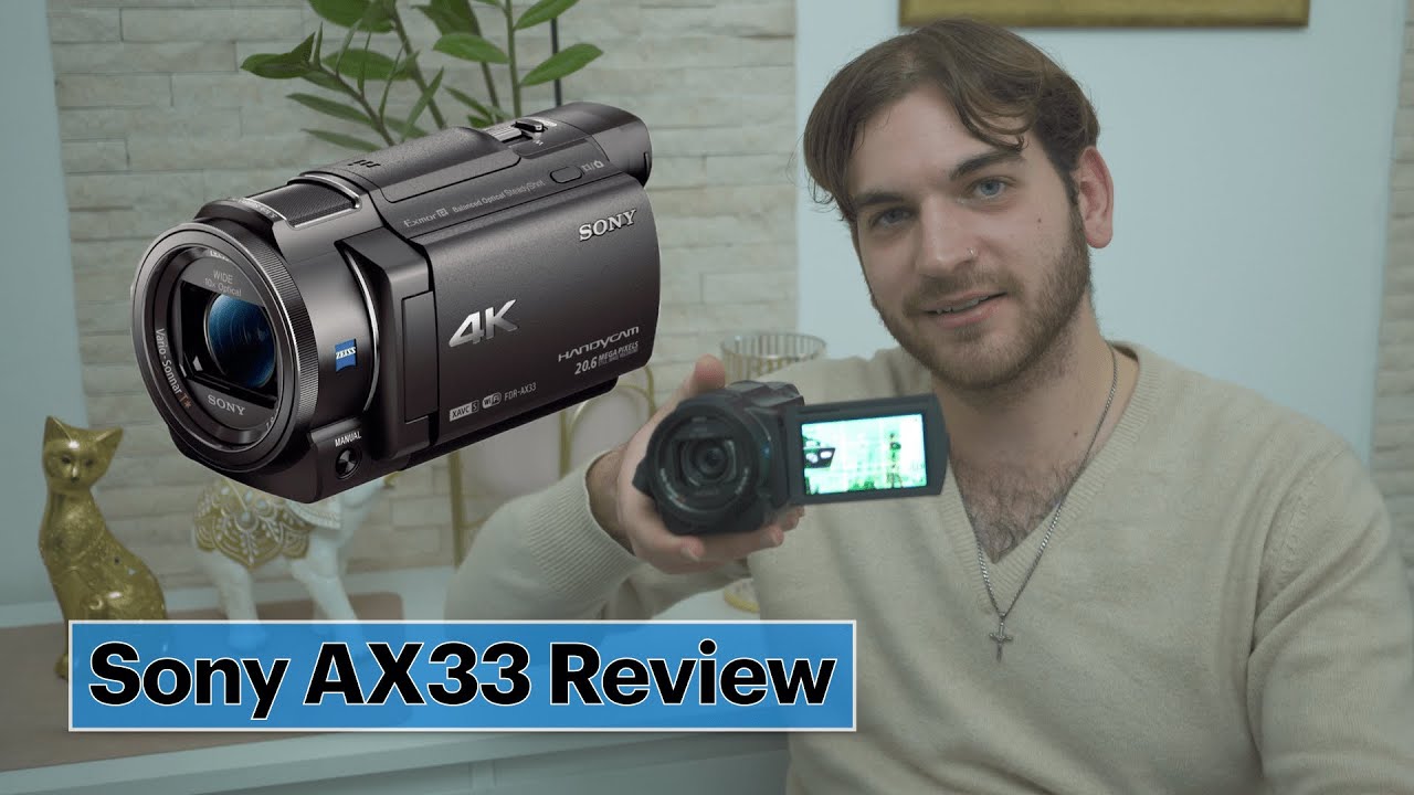 Sony FDR AX33 Review - YouTube