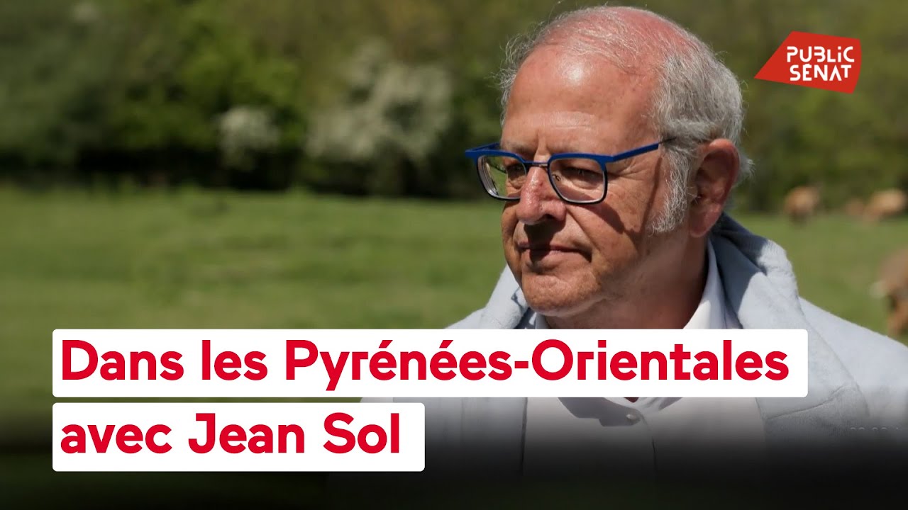 Dans les Pyrénées-Orientales avec Jean Sol - YouTube